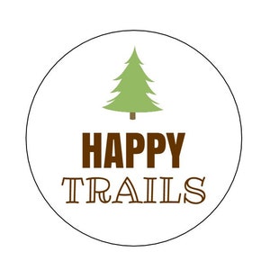 Happy Trails Tree Stickers, S'more Fun, Trail Mix, Camping Theme, First ...