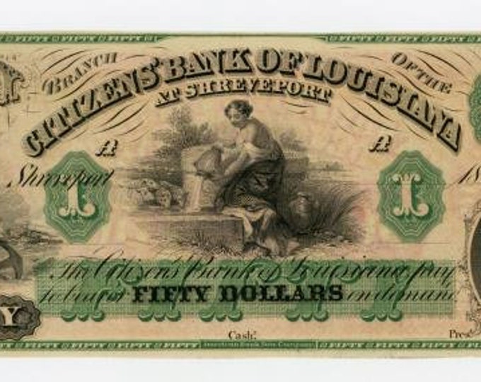 1860s LA 50 Dollar Bank Note the Citizens Bank of LOUISIANA at ...