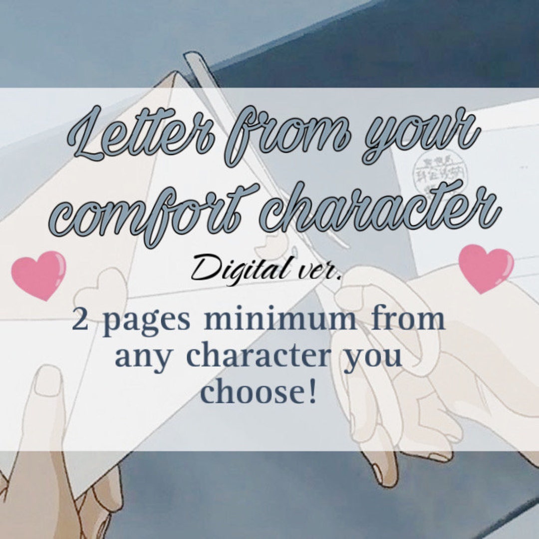 Digital Letter From Your Comfort Character|| 2 Pages Minimum From the ...