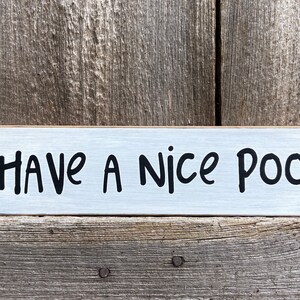 Have a Nice a Poop, Funny Bathroom Sign, Poop Sign - Etsy