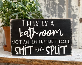 Shit and Split Sign - Etsy