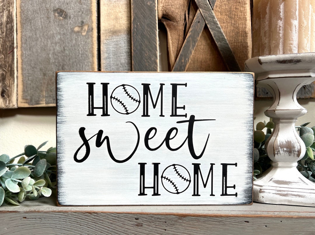 Home Sweet Home, Baseball Sign, Softball Sign - Etsy