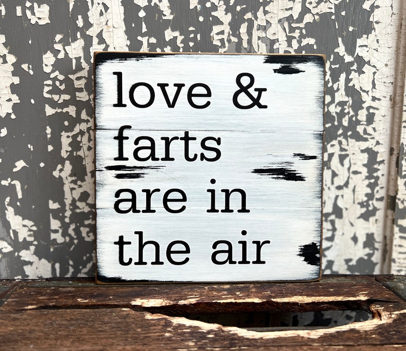 Love and Farts Are in the Air, Valentines Gift, Fart Sign, Gag Gift - Etsy