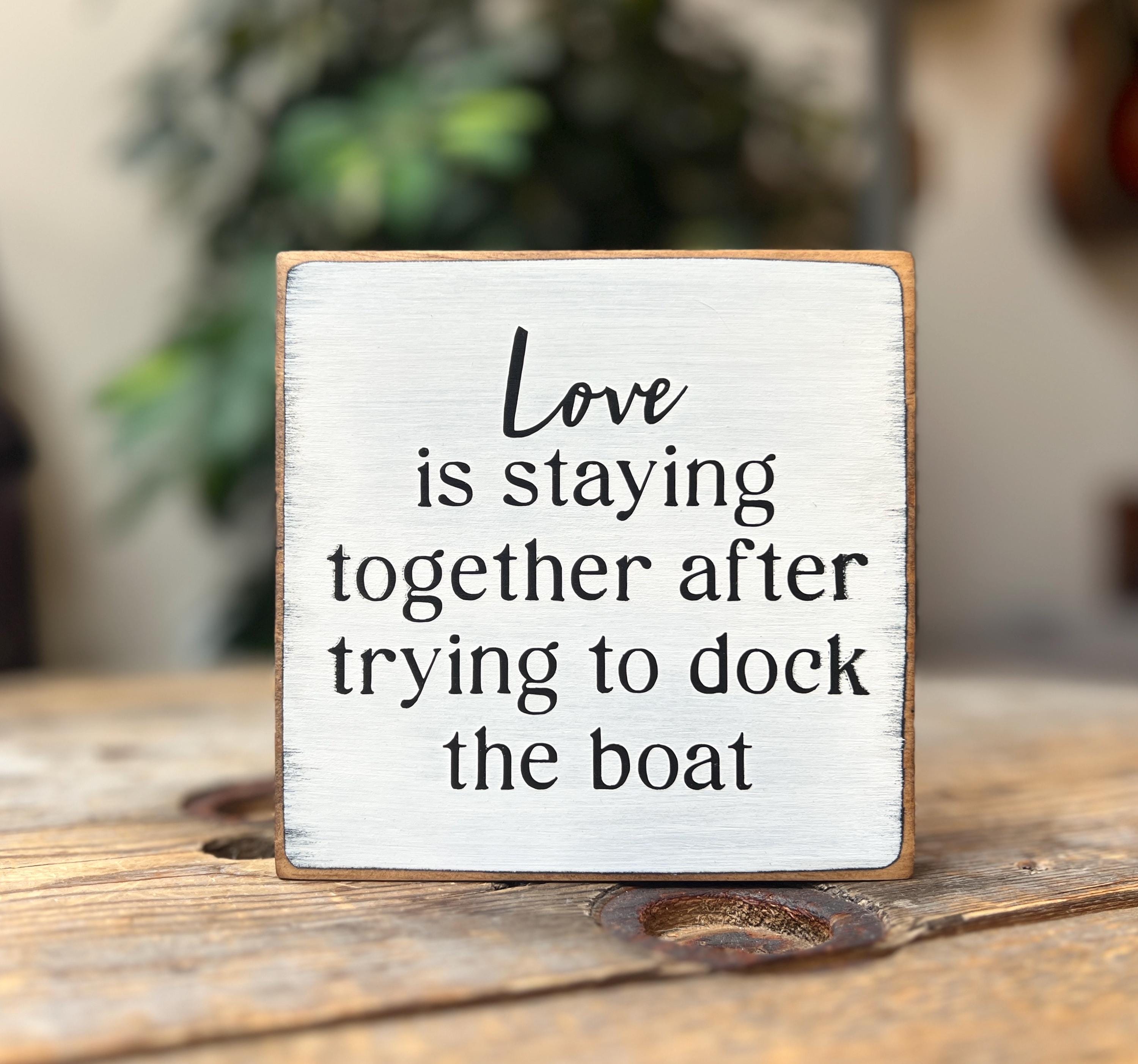 Dock the Boat, MADE TO ORDER, Boat Sign, Nautical Decor - Etsy