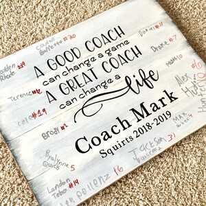 Coach Sign, Coach Gift, Team Autograph Sign, A Great Coach Can Change A ...