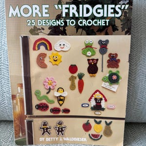 Vintage 1985 Crochet Refrigerator Magnet Patterns: More "fridgies ...