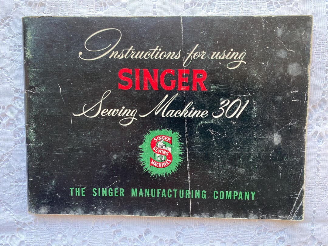 Instruction Booklet for Using Singer Sewing Machine 301 - Etsy
