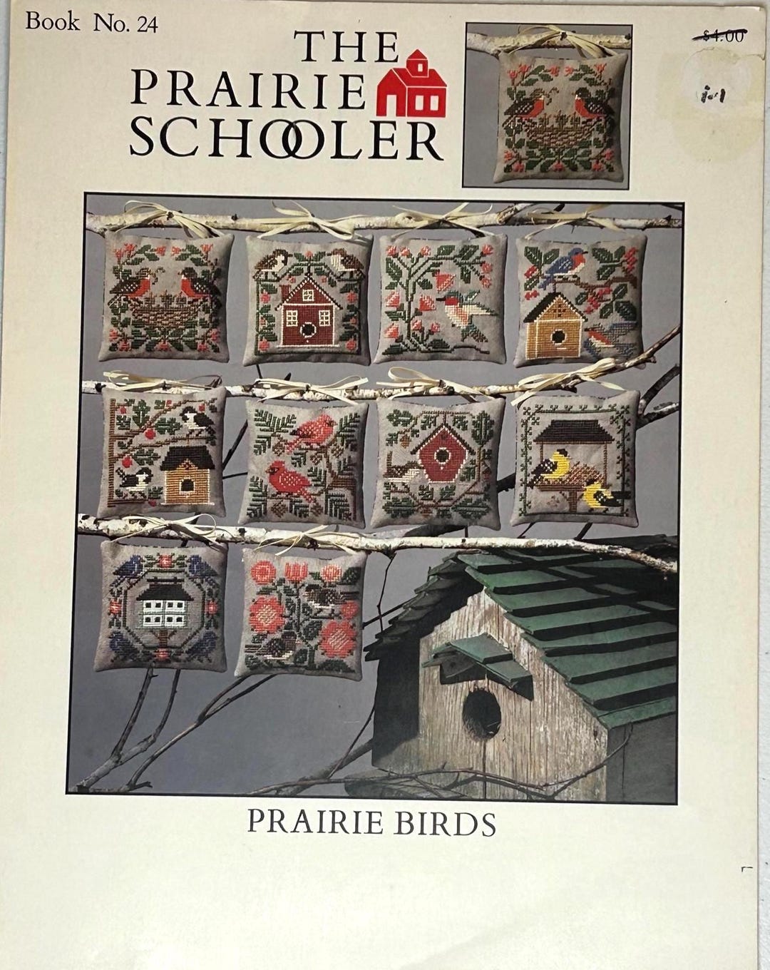 The Prairie Schooler~cross Stitch Patterns~a Prairie Year II Book No ...