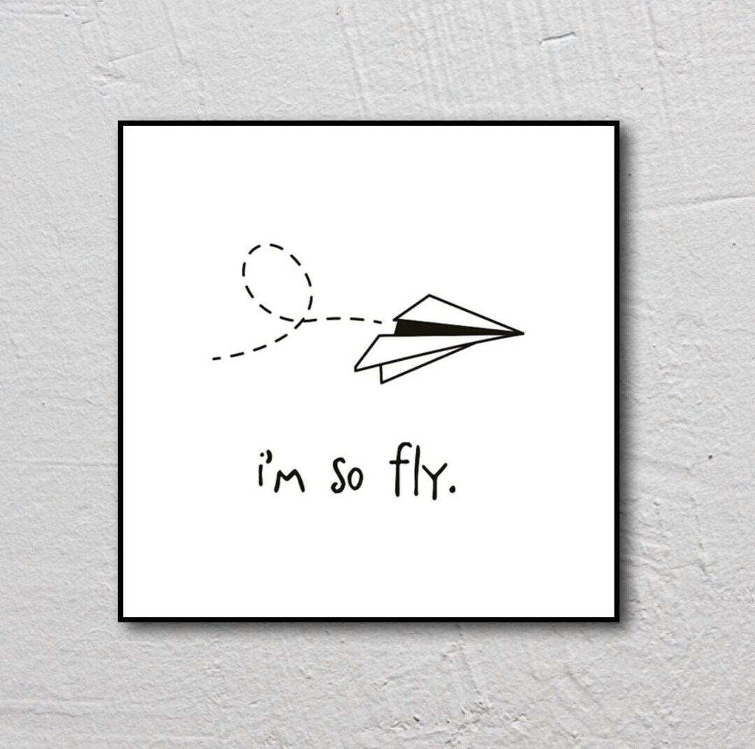 Fly. Home Decor. Nursery. I'm so Fly. Paper Airplane. Illustration ...