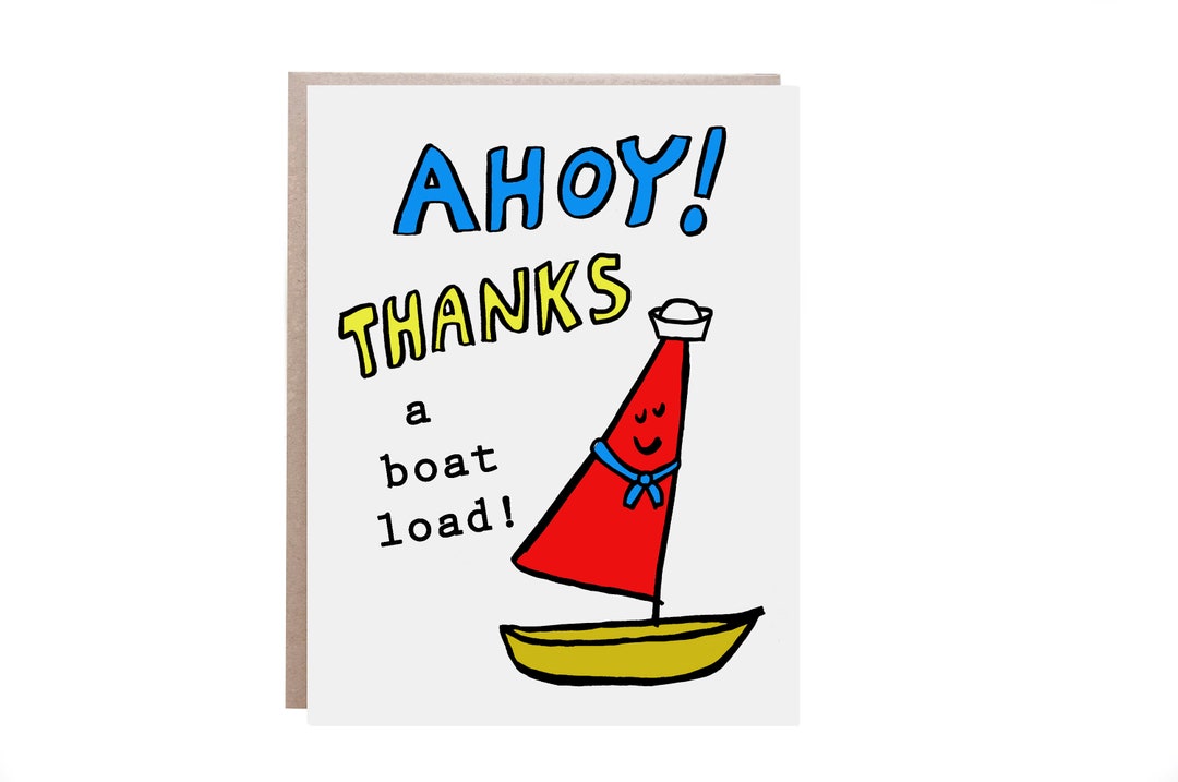 Cute Thank You, Boat Load, Nautical Thank You, Thanks A Boat Load - Etsy