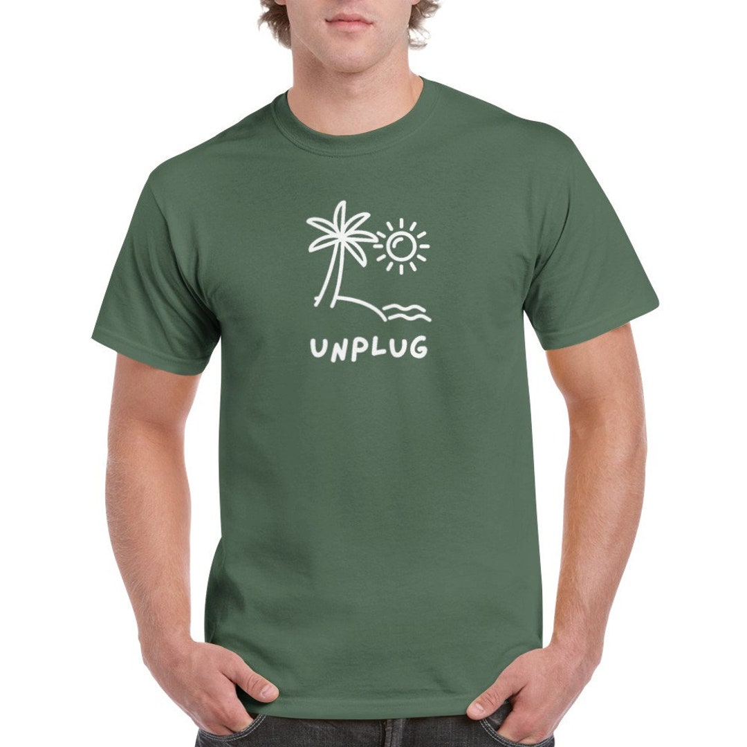 Unplug Heavyweight Unisex T-shirt, Unplug T Shirt Comes in More Fun ...
