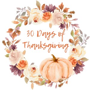 30 Days of Printable Bible Verses Cards of Gratitude for Thanksgiving ...
