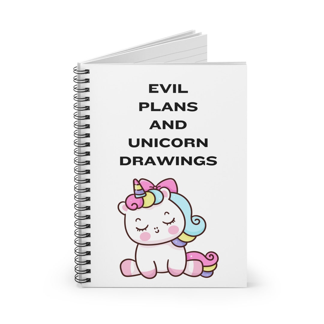Evil Plans and Unicorn Drawings Spiral Sarcastic Notebook, Funny Gag Gift, Coworker, Cute ...