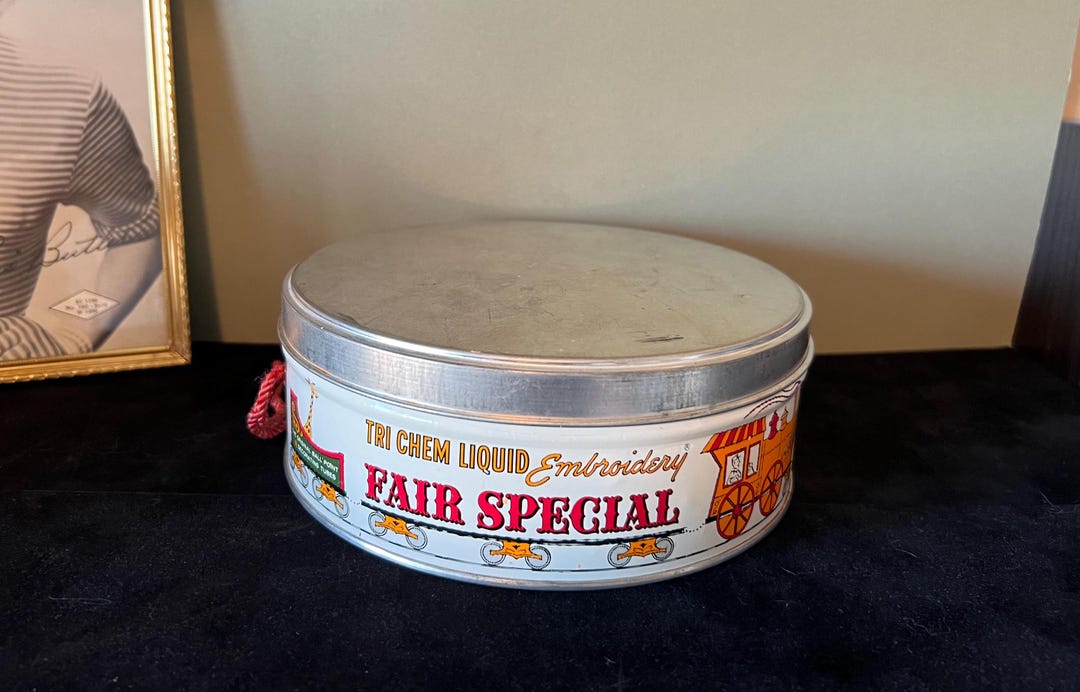 Vintage Tin Container - Fair Special by Tri-chem Liquid Embroidery ...