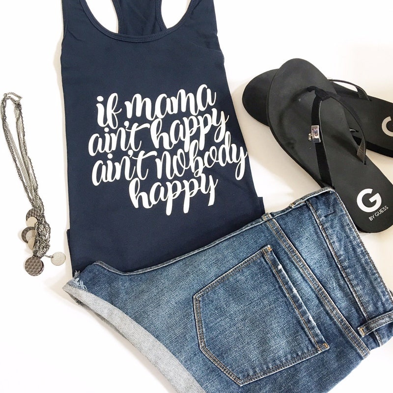 If Mama Ain't Happy - Etsy
