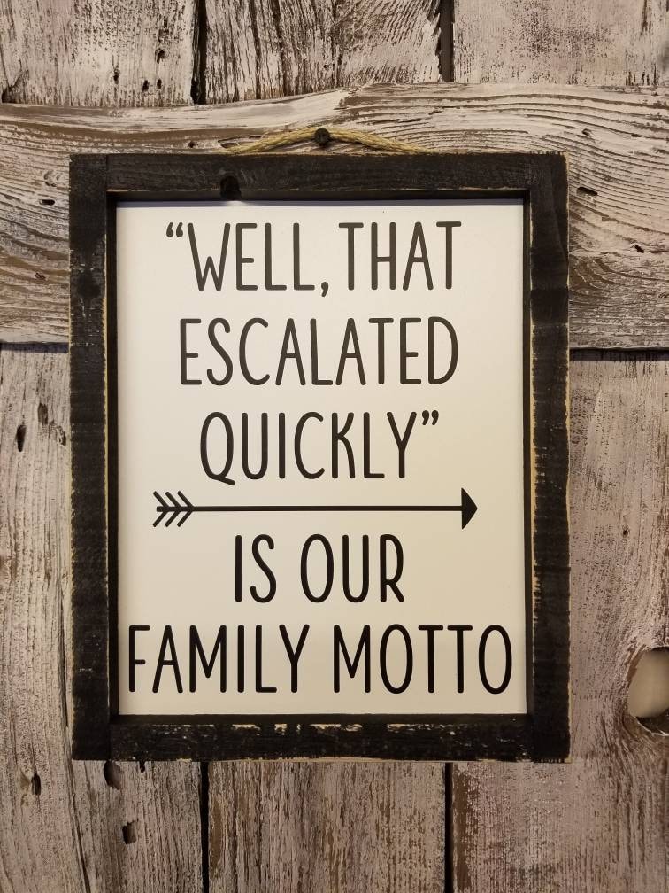 Family Motto Sign, Gotta Love Family Drama - Etsy