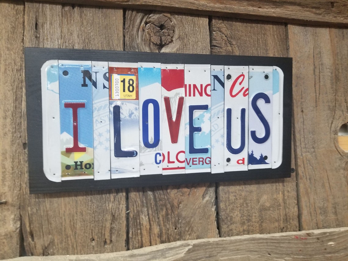 I Love Us License Plate Sign License Plate Art Metal Decor | Etsy