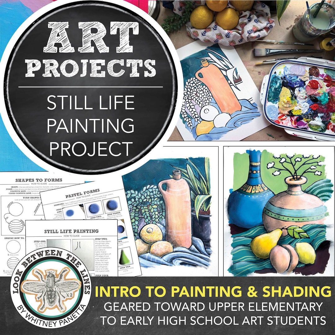 Still Life Painting Project for Elementary Art, Middle School Art ...