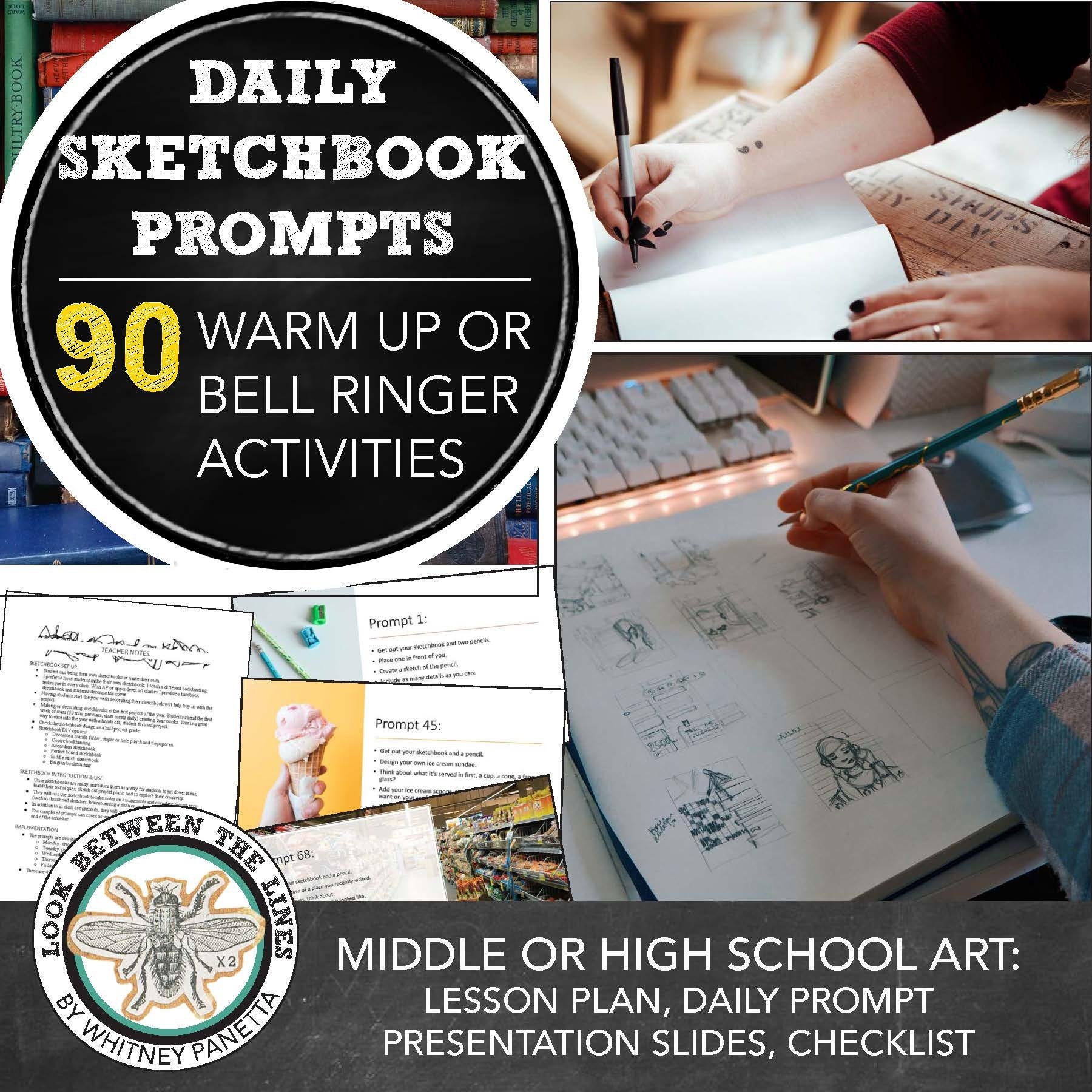 Middle, High School Art: Sketchbook Prompt, Class Opener or Bell Ringer ...