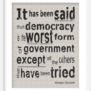 About Democracy - Winston Churchill Quote. Print 8" X 10" for Room ...