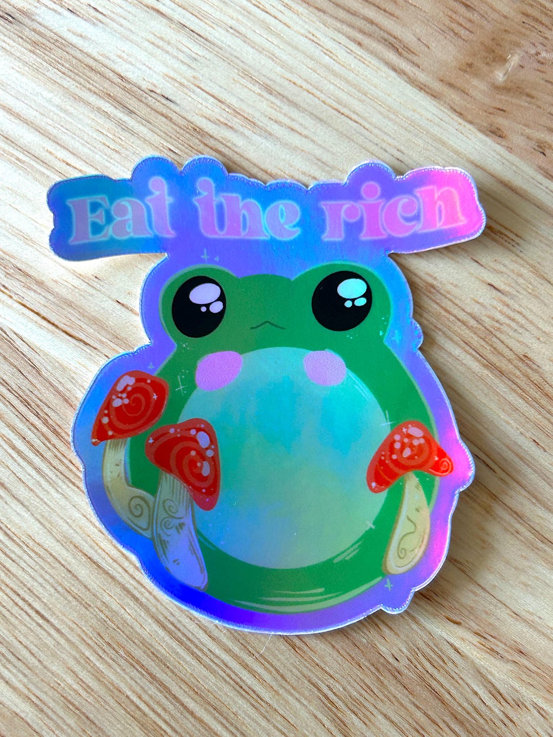 Eat the Rich Frog Holographic Sticker - Etsy