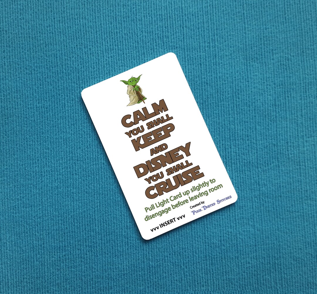 Yoda Calm You Shall Keep Disney Cruise Light Card® Card Key Switch ...