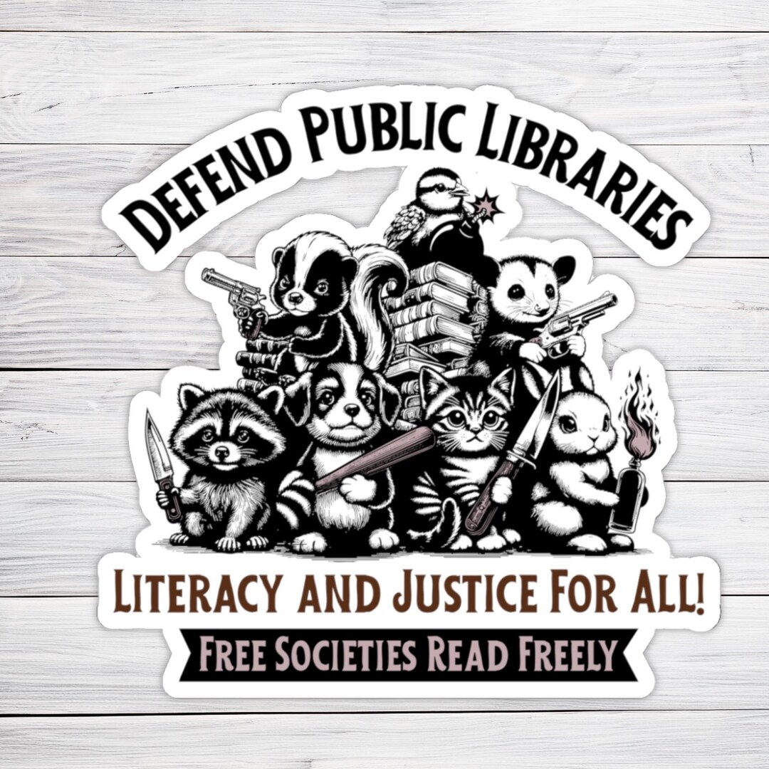 Funny Defend Public Libraries Sticker Anti Censorship Cute Animal Book ...