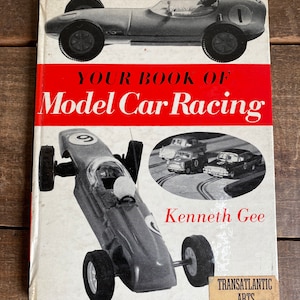 Rare Vintage Book, Your Book of Model Car Racing by Kenneth Gee ...
