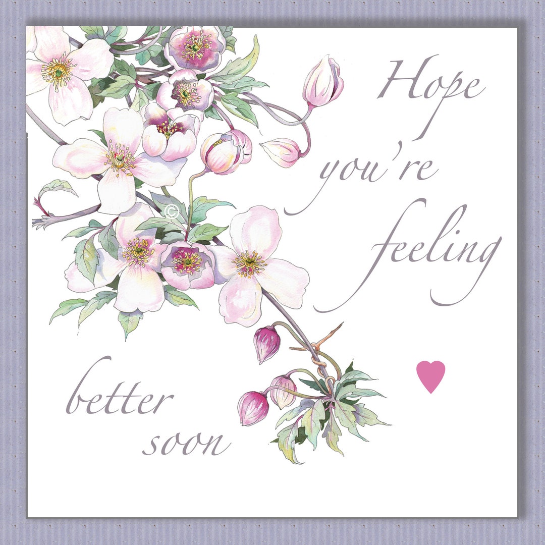 PK149 Hope You're Feeling Better Soon Card. Pretty Floral Get Well Card ...