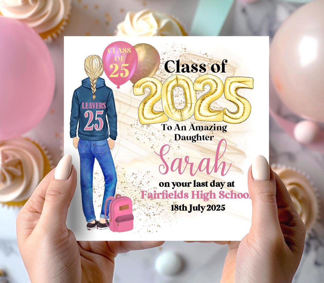 Personalised School Leaver Card, Last Day at Primary, Secondary School ...