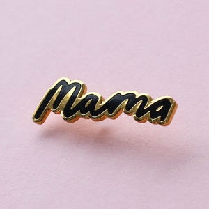 Mama Enamel Pin Mum Enamel Pin Mom Enamel Pin Mother | Etsy