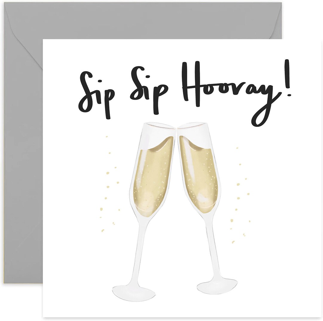 Sip Sip Hooray Card - Good News Card - Celebration Greeting Card - Card ...