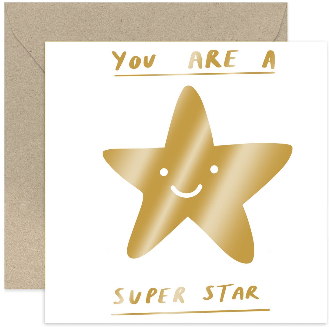 You Are A Super Star Card Fun Celebration Card Well Done - Etsy