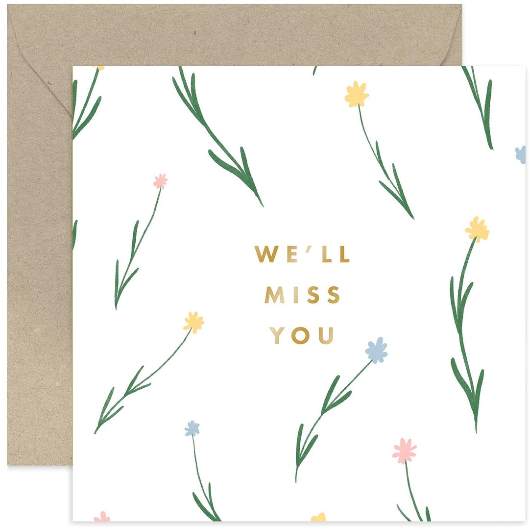 We'll Miss You Floral Card - Good Luck Card - You're Leaving Greeting Card - Good Luck Card ...