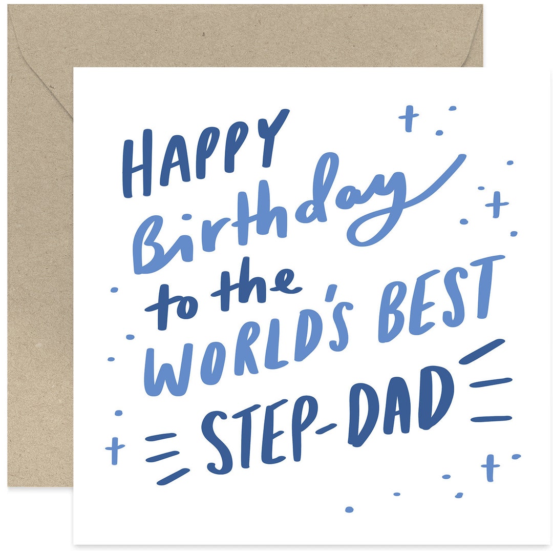 Happy Birthday Worlds Best Step Dad Card Fun Birthday Card For Him Birthday Card For Step Dad