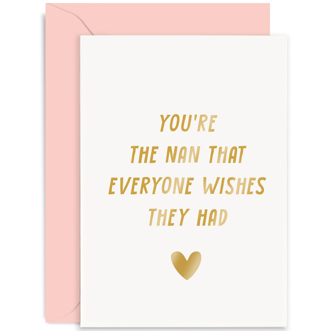 You're the Nan That Everyone Wishes for Card - Card for Nan - Mother's ...