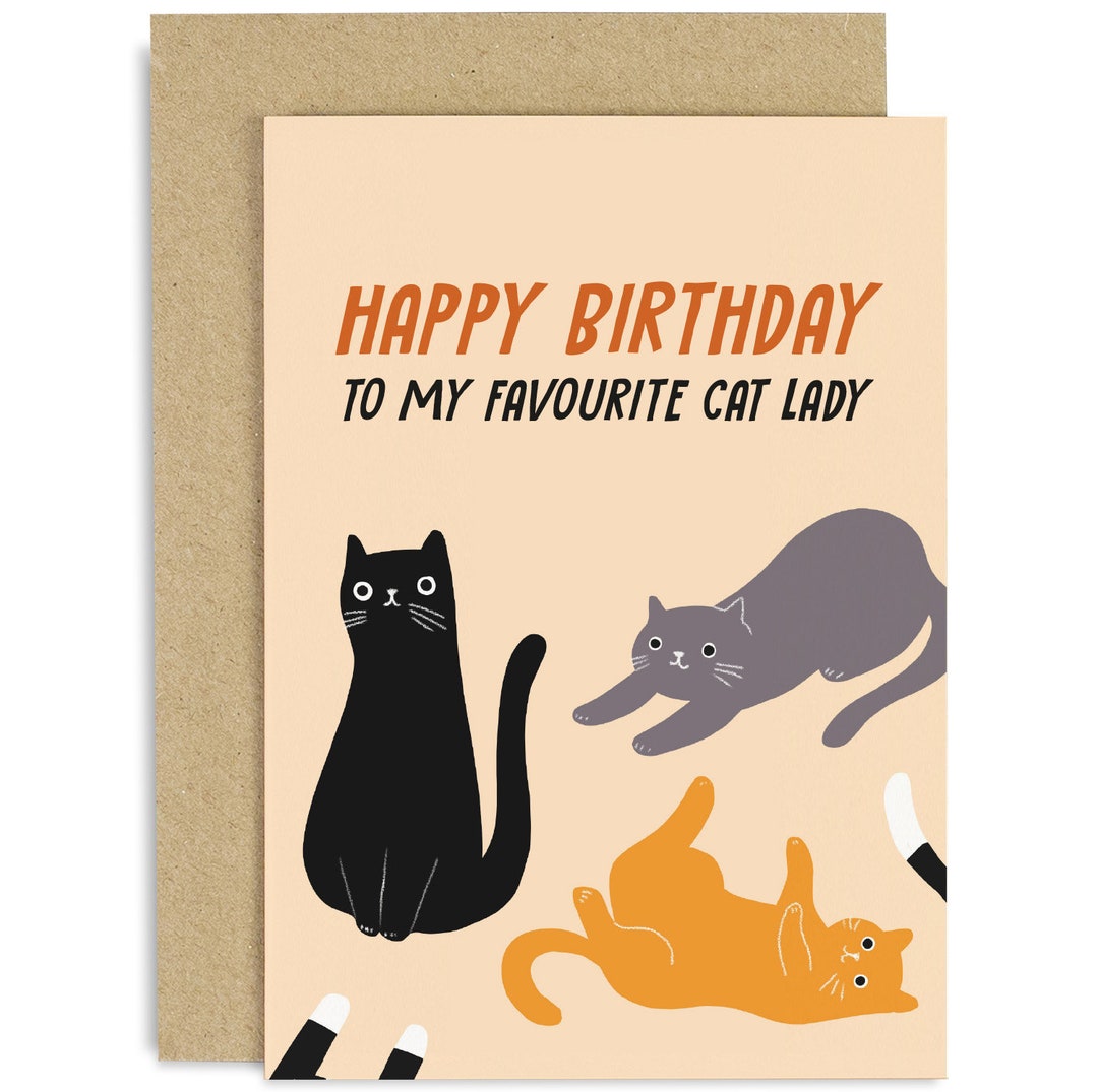 Happy Birthday Cat Lady Card - Cat Birthday Card - Birthday Cat Card ...