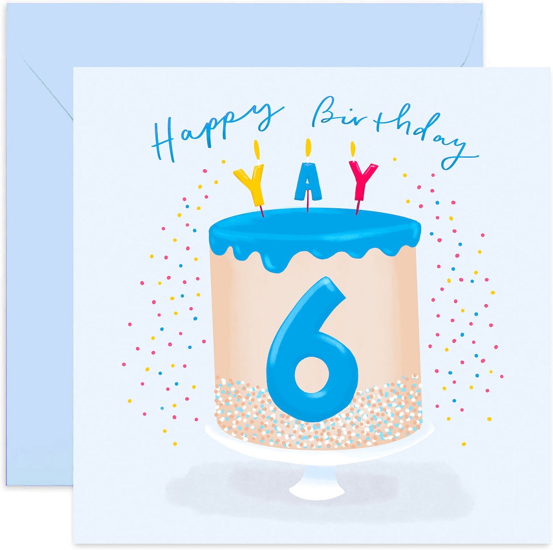 6th Birthday Blue Cake Card - Fun 6th Birthday Card - Cake 6th Birthday ...
