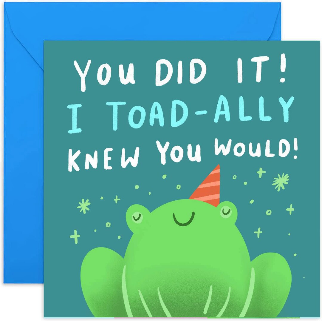 Toad-ally Knew You Would Card - Well Done Card - Celebration Greeting ...