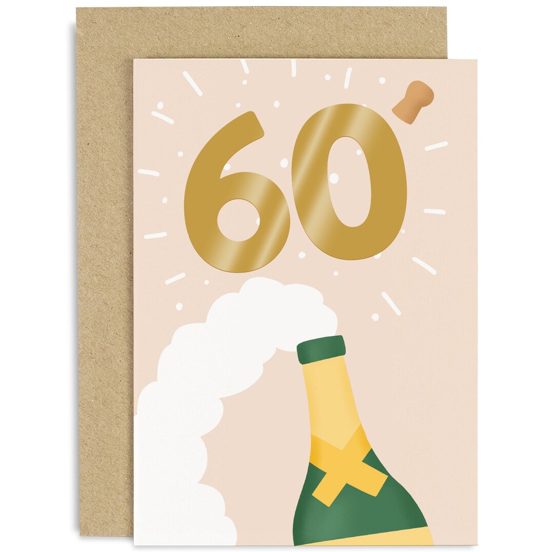 60th Champagne Card - 60th Birthday Card - Fun 60th Birthday Card ...