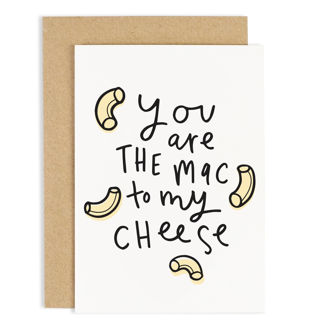 Mac to My Cheese Card - Anniversary Card - Valentines Card - CC130 - Etsy