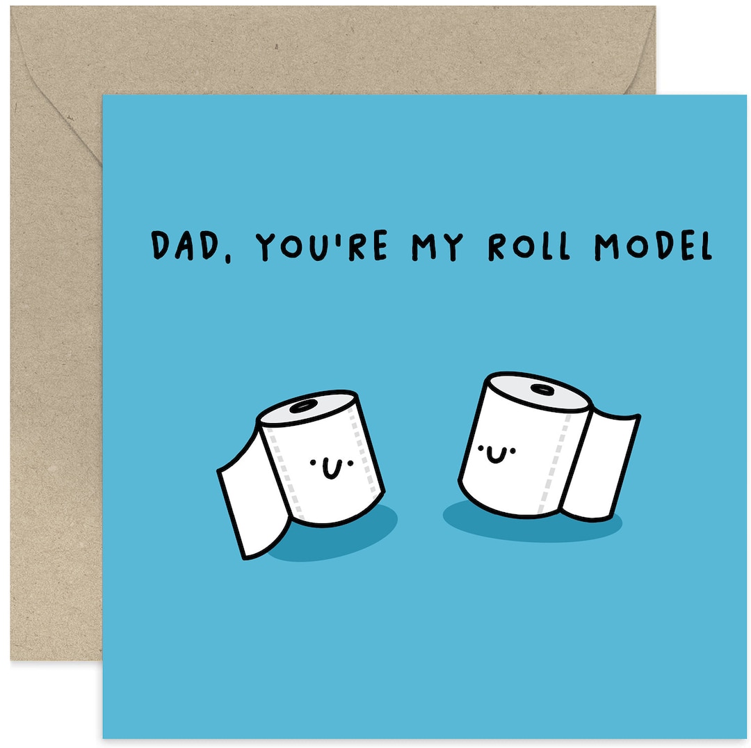 Dad, You're My Roll Model Card Birthday Card for Dad Joke Birthday Card ...