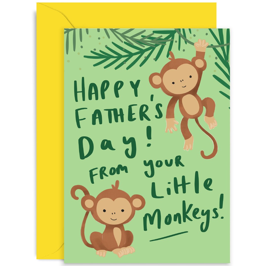Happy Fathers Day From Your Monkeys Card - Fathers Day Card - Dad Card ...