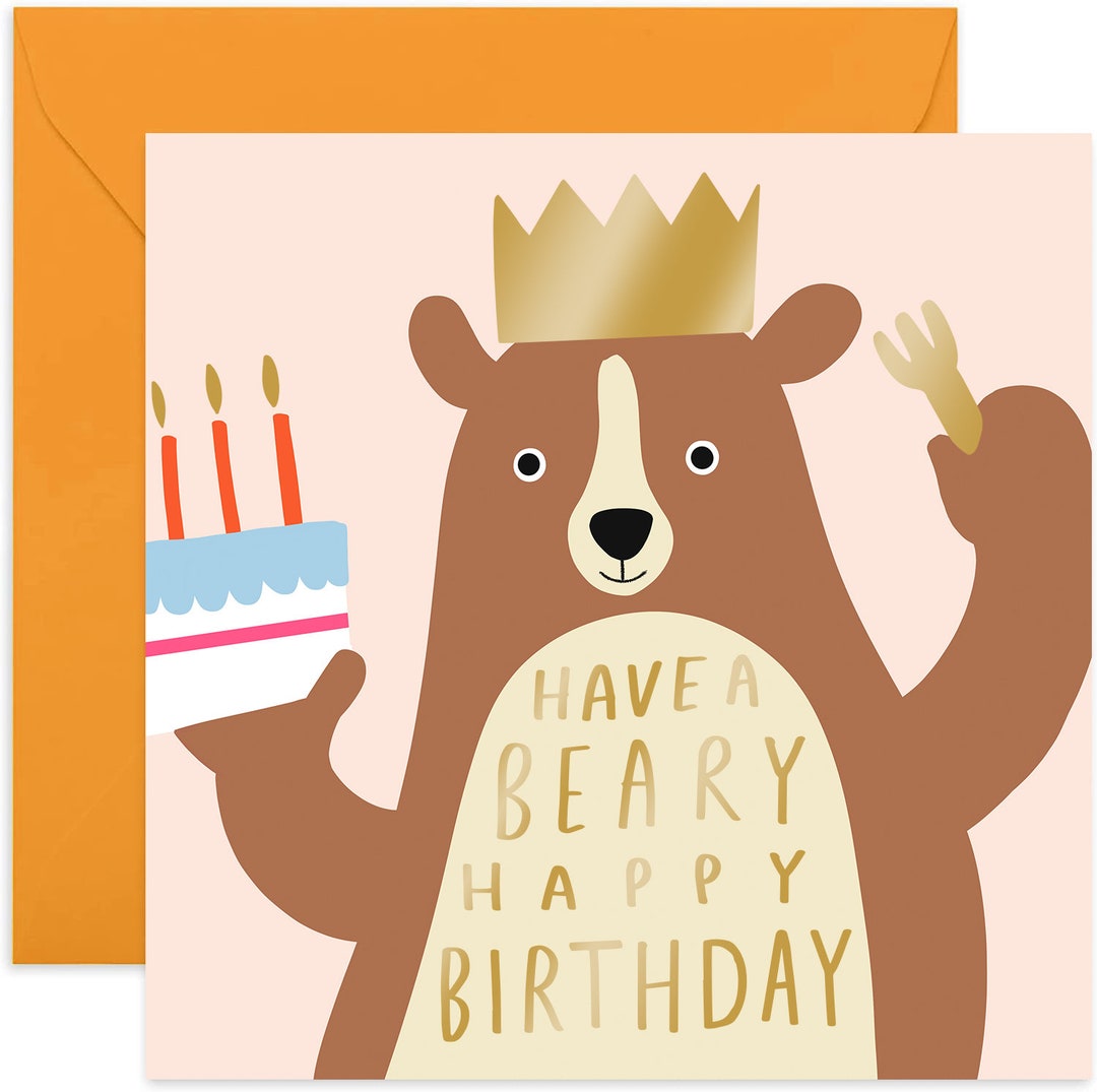 Have A Beary Happy Birthday Card - Birthday Card - Bear Birthday Card ...