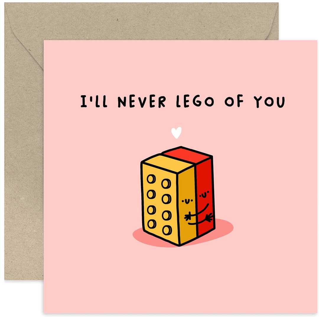 I'll Never Lego of You Card Valentines Day Card Love Card Anniversary ...
