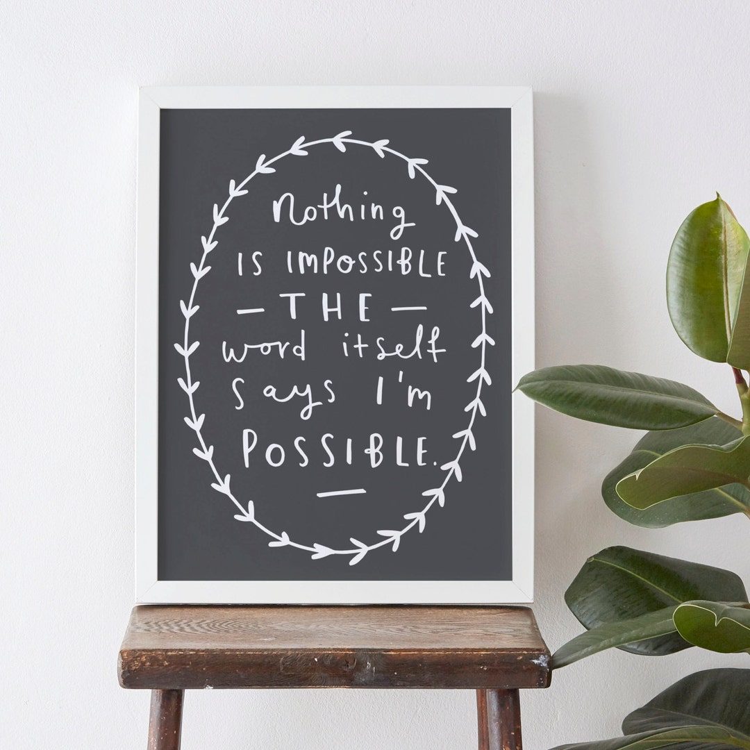 8x10 Audrey Hepburn Quote Print Nothing is Impossible - Etsy UK