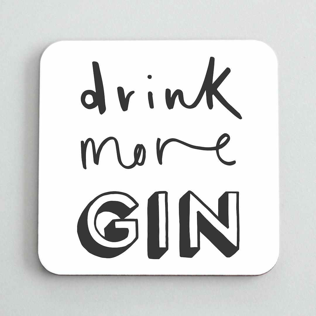 SALE: Drink More Gin Coaster Cocktail Coaster Gift for Her Gin Gift ...