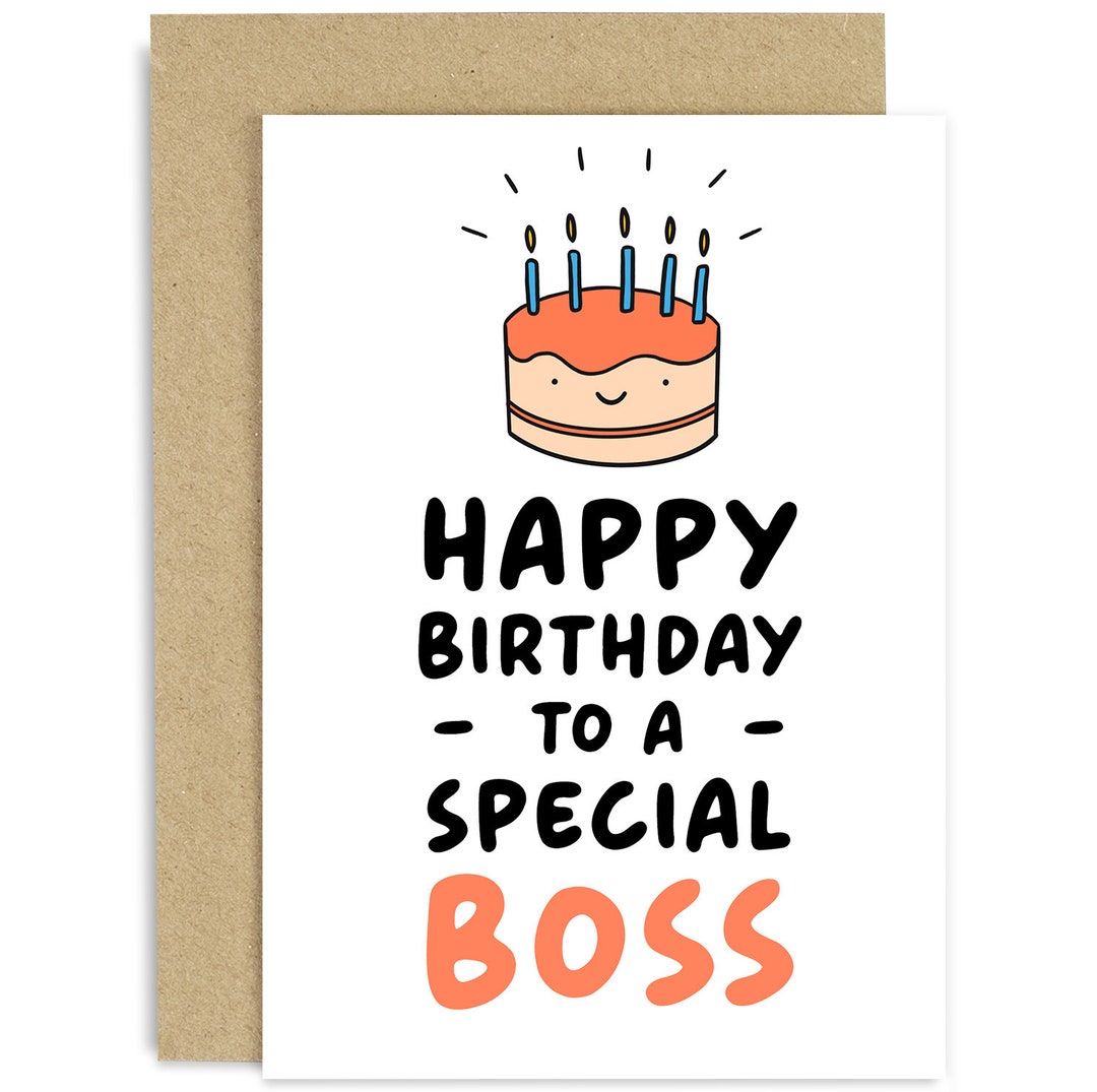 Happy Birthday to A Special Boss Card - Birthday Card - Funny Birthday ...