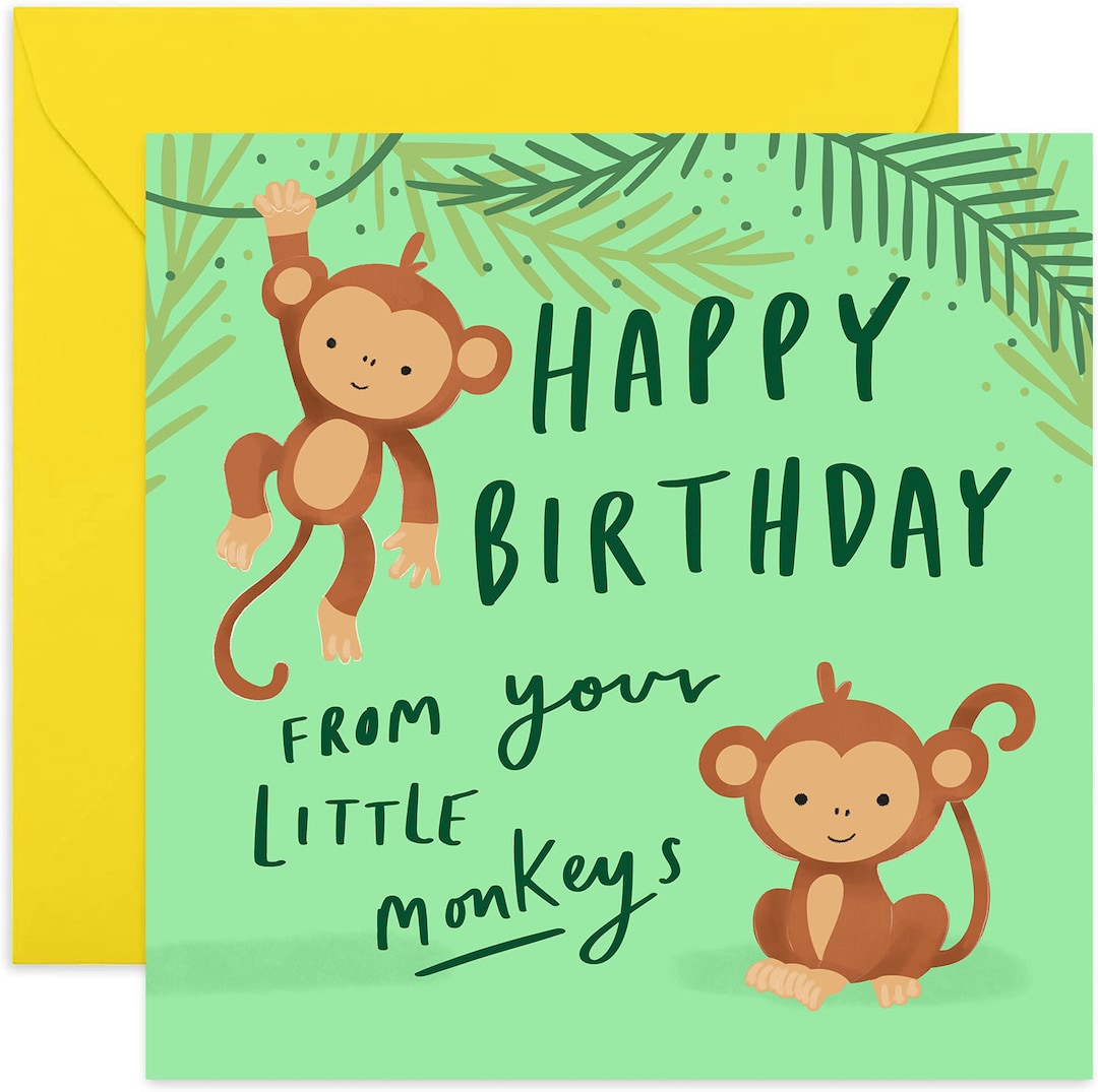 Happy Birthday From Your Little Monkeys Card - Joke Birthday Card ...