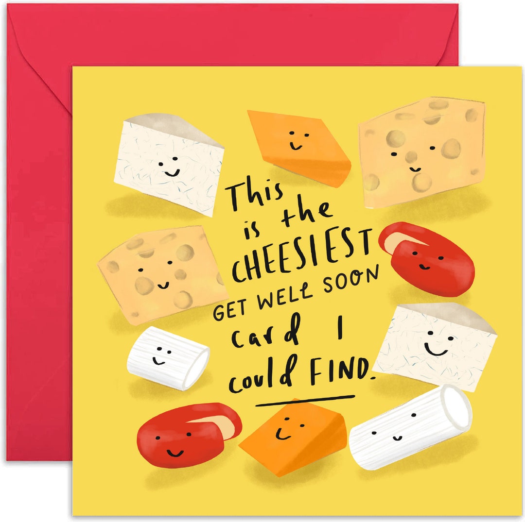 Cheesiest Get Well Soon Card - Get Well Soon Card - Get Well Greeting ...